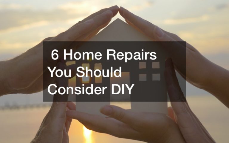 6 Home Repairs You Should Consider DIY - DIY Projects for Home
